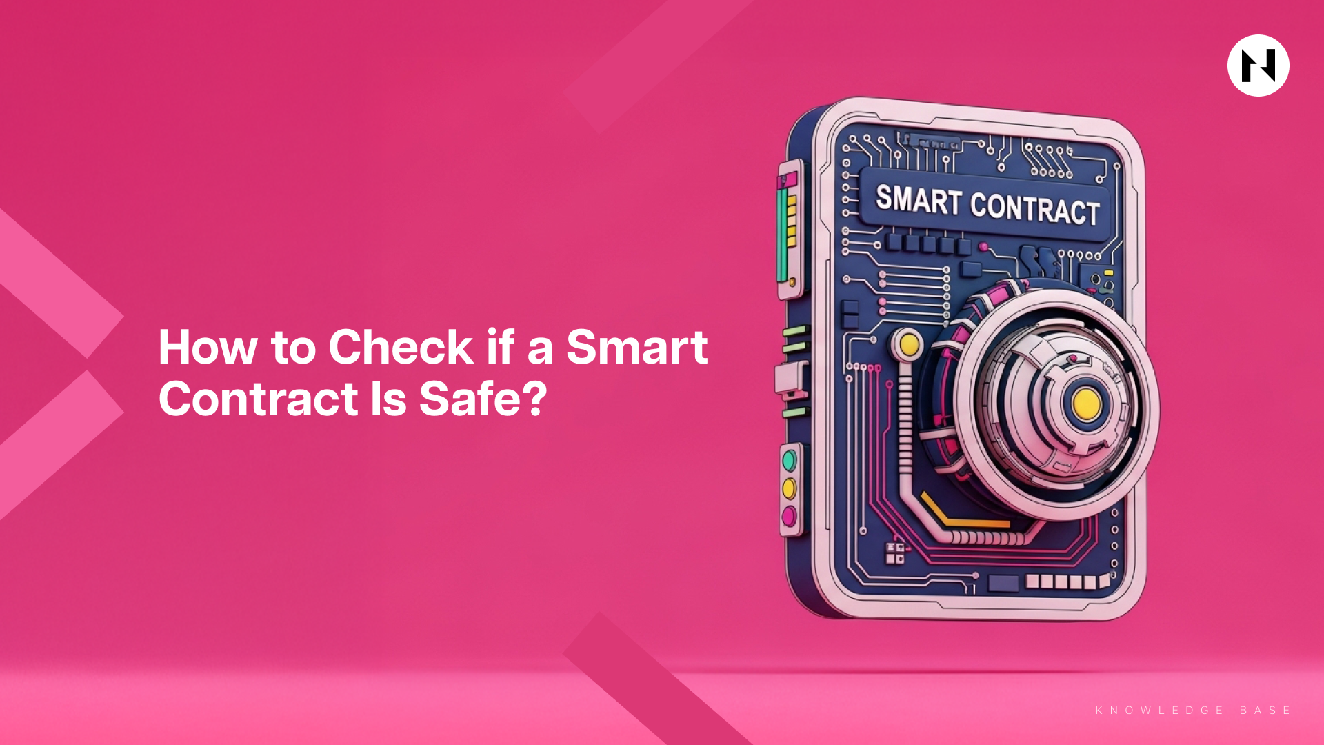 How to Check Smart Contract Security: A Complete Guide