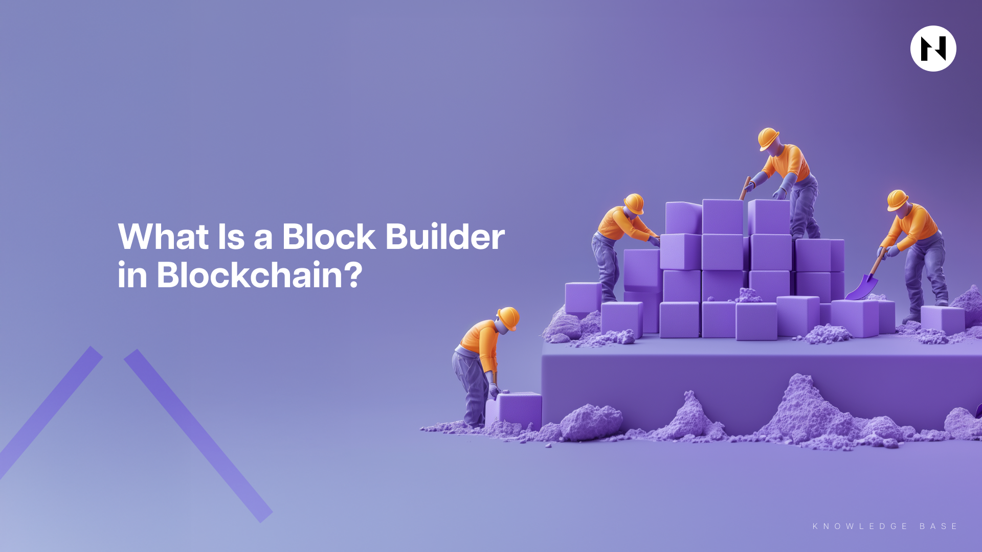 What Is a Block Builder in Blockchain?